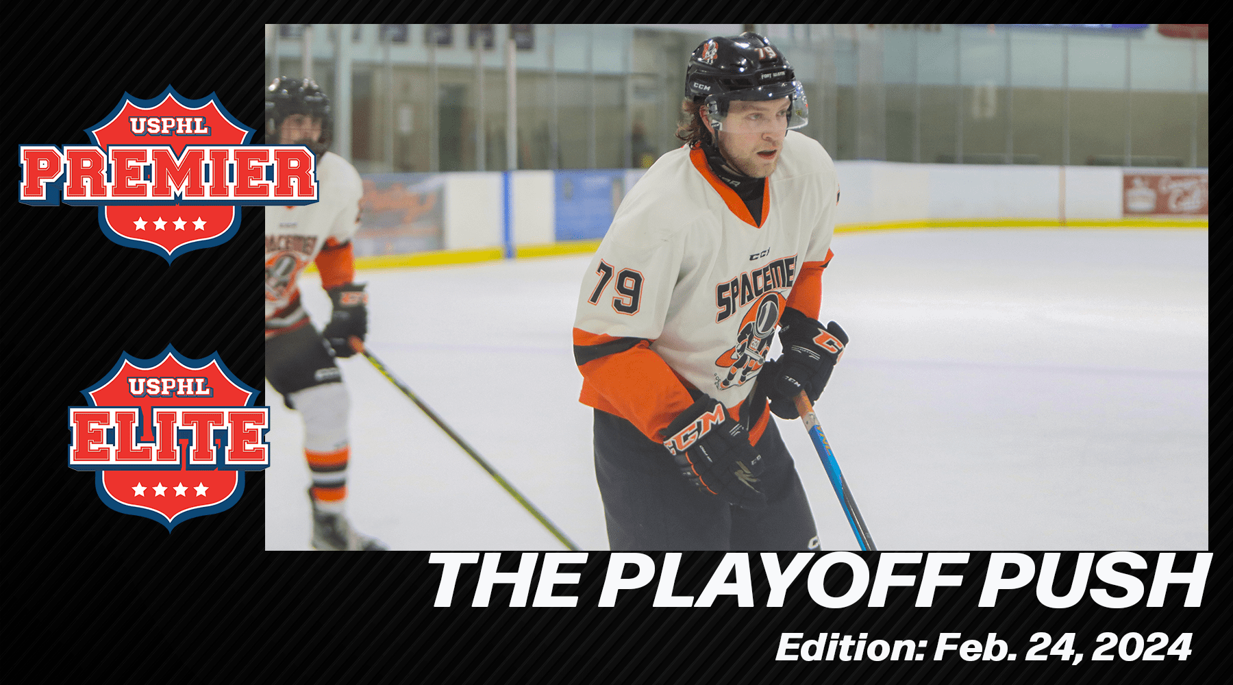 The Playoff Push: Feb. 24, 2024 • USPHL - United States Premier Hockey ...